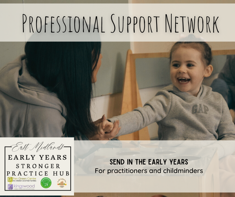 Professional Support Network: SEND | Pen Green Children's Centre