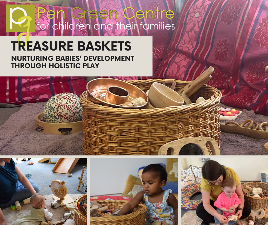 Treasure Baskets | Pen Green Children's Centre